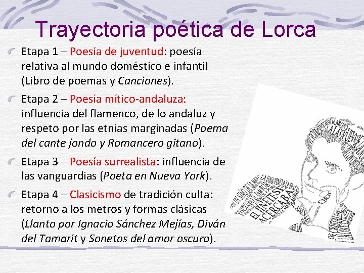 1898 1936 Federico Garca Lorca Tres grandes periodos