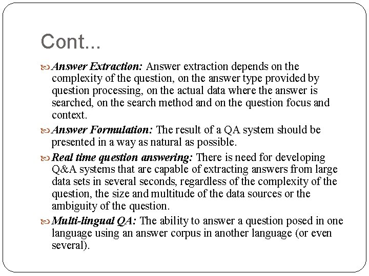 Question Answering Group Members Satadru Biswas 05005021 Tanmay
