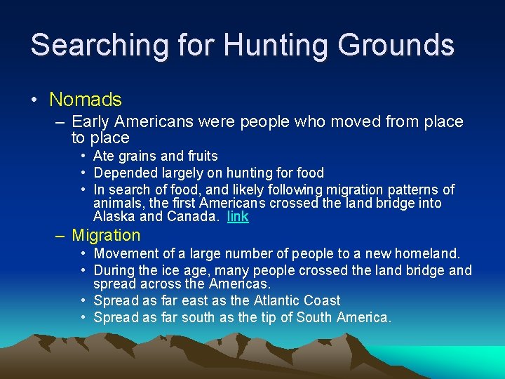 Chapter 1 Section 1 Migration to the Americas