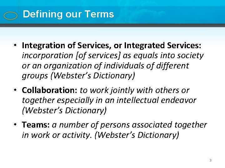 Service Integration Collaboration Integration of Services Training Series