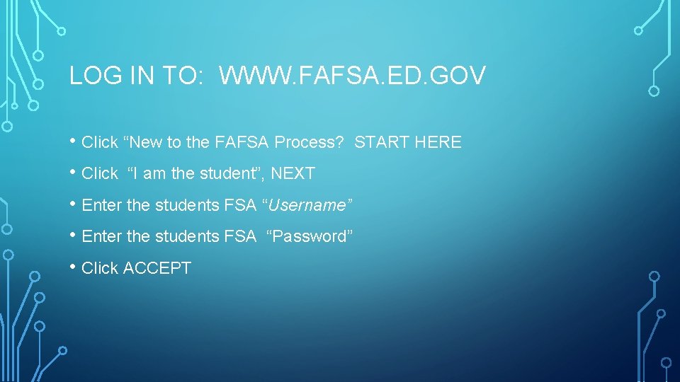 21 22 FAFSA INSTRUCTIONS THE 21 22 FAFSA