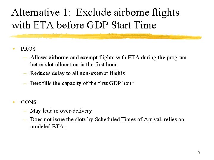 Airborne Flights with ETA before the GDP Start