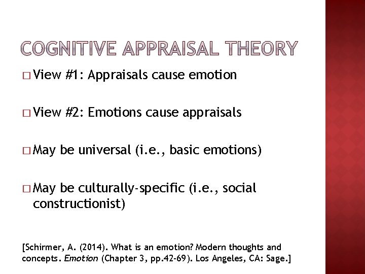 Cognitive appraisal patterns the same for each emotion