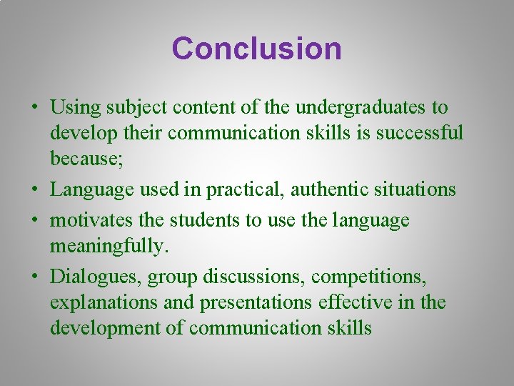 Developing the communicative competence of bilingual Bachelor of