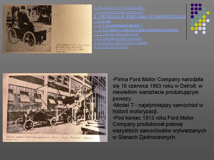 T Rozwj automobilizmu produkcja seryjna i standaryzacja fabryki