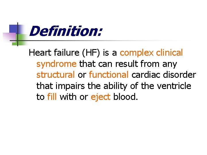 Heart Failure Etiology And Diagnosis Dr Hanan ALBackr