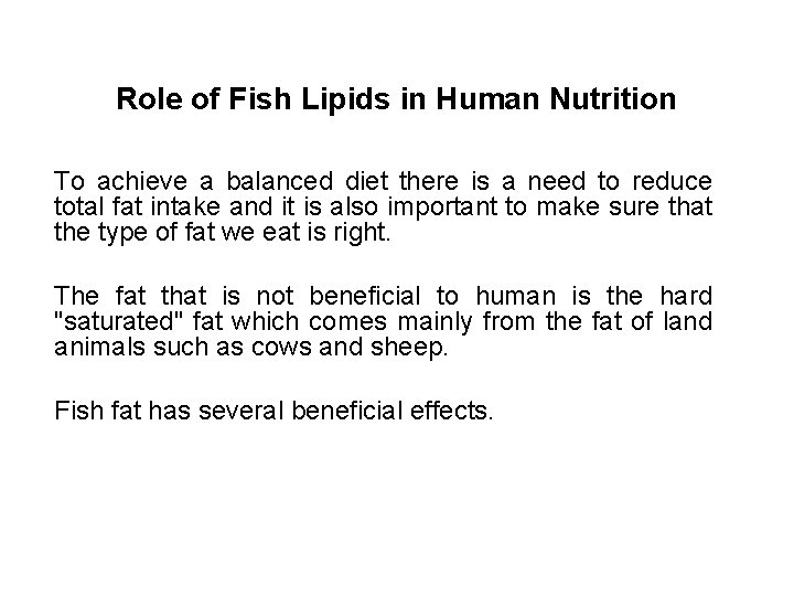 Role of Fish Lipids in Human Nutrition To