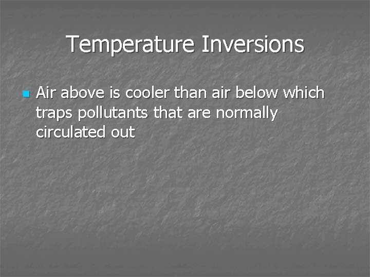 Chapter 12 Air 12 1 Causes of Air