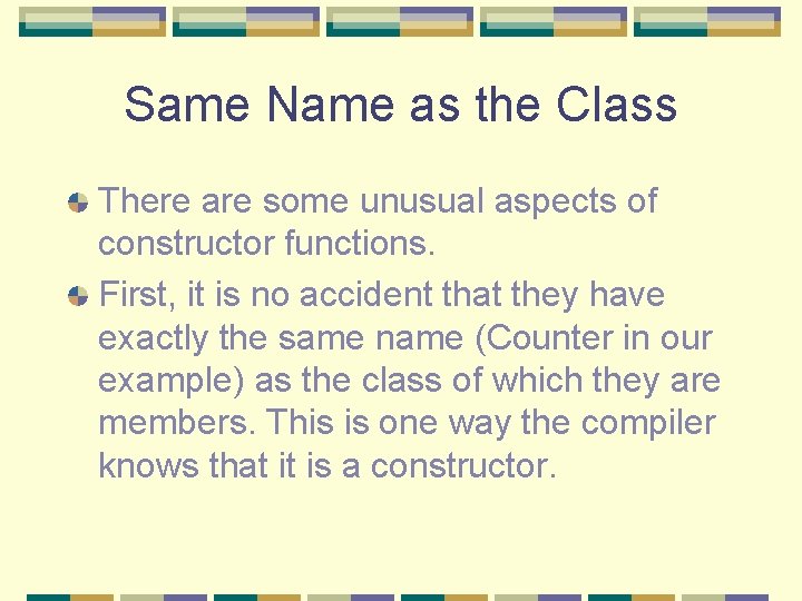 Objects and Classes Part II CIS 61 Constructors