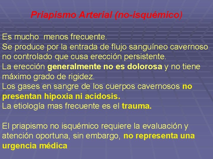 Priapismo Fisiopatologa diagnstico y tratamiento Dr Claudio Terradas