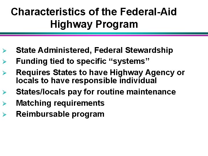INTRODUCTION TO FEDERAL HIGHWAY FUNDING AND ELIGIBILITY Steve