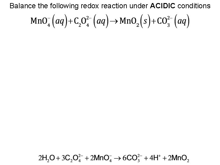 Determine the oxidation states for all atoms in