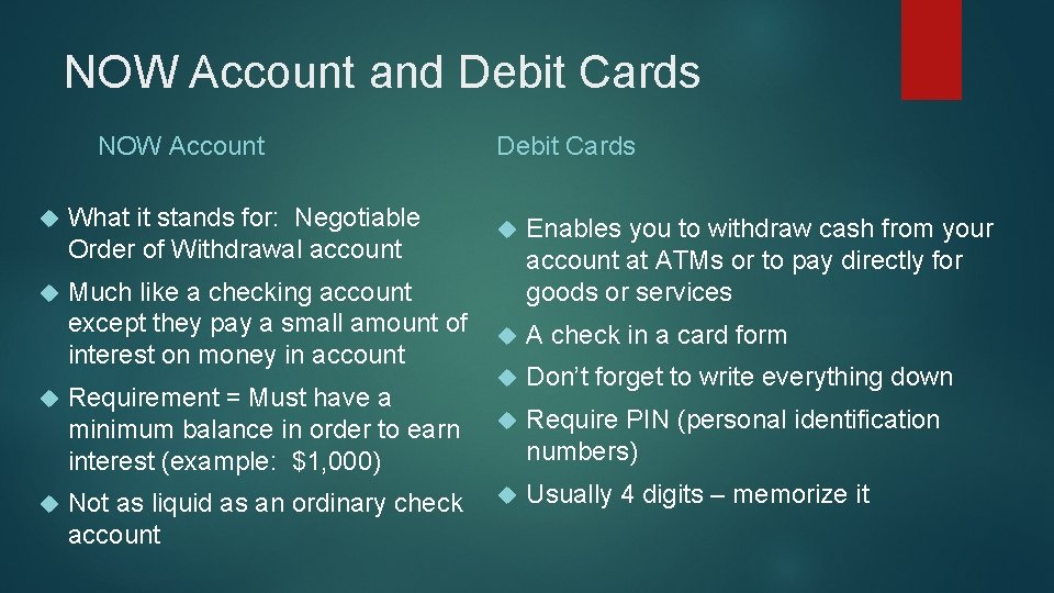Chapter 12 BANKING PROCEDURES AND SERVICES Learning Objectives