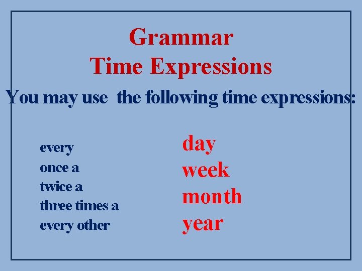 English Communication 1 Unit 4 Grammar Frequency Adverbs