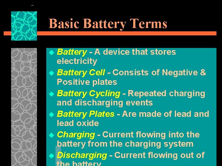 Automotive Batteries Chapter 29 Basic Battery Principles u