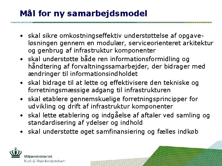 Kortforsyningsseminar 2011 Samarbejdsmodel for infrastruktur for ...