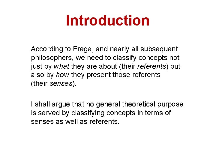 Stop Making Senses David Papineau Kings College London