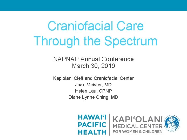 Craniofacial Care Through the Spectrum NAPNAP Annual Conference
