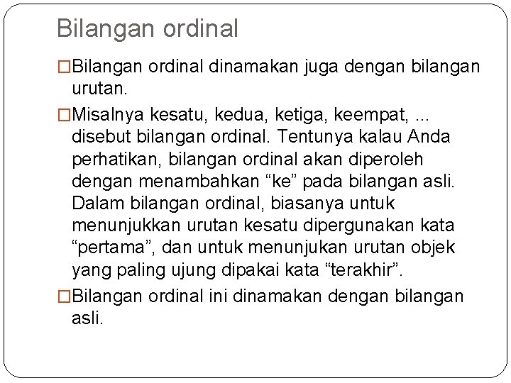 Bilangan cacah dan operasinya Oleh Chrisnaji Banindra Yudha