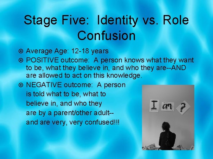 Erikson Theory of Development first 5 stages Background
