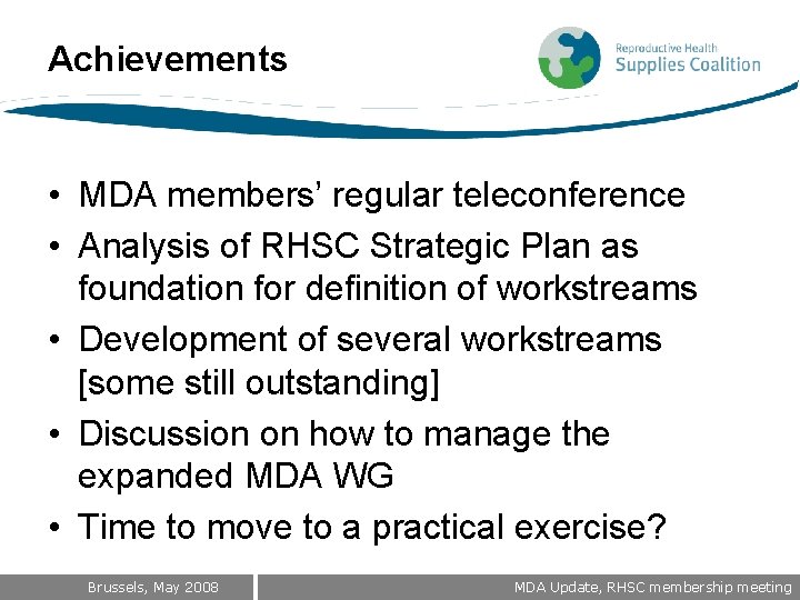 Market Development Approaches Working Group Update November 2007