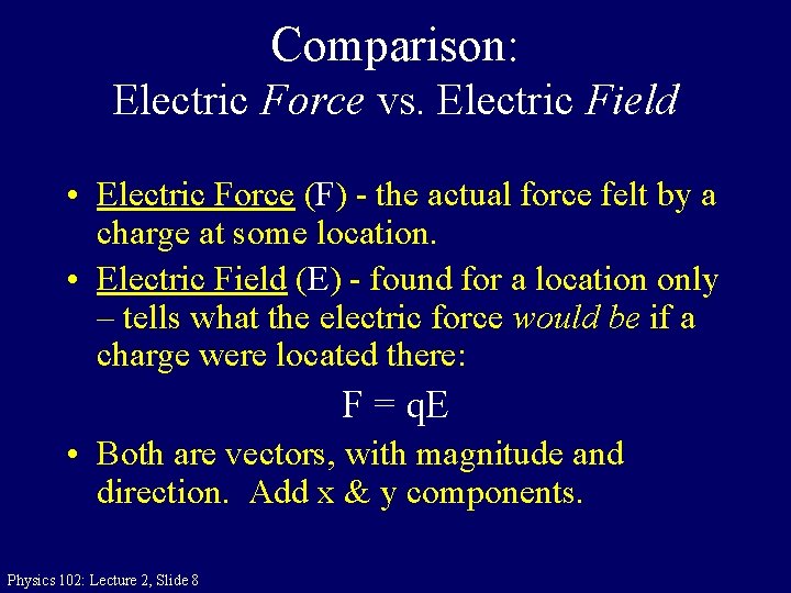 Physics 102 Lecture 02 Coulombs Law and Electric