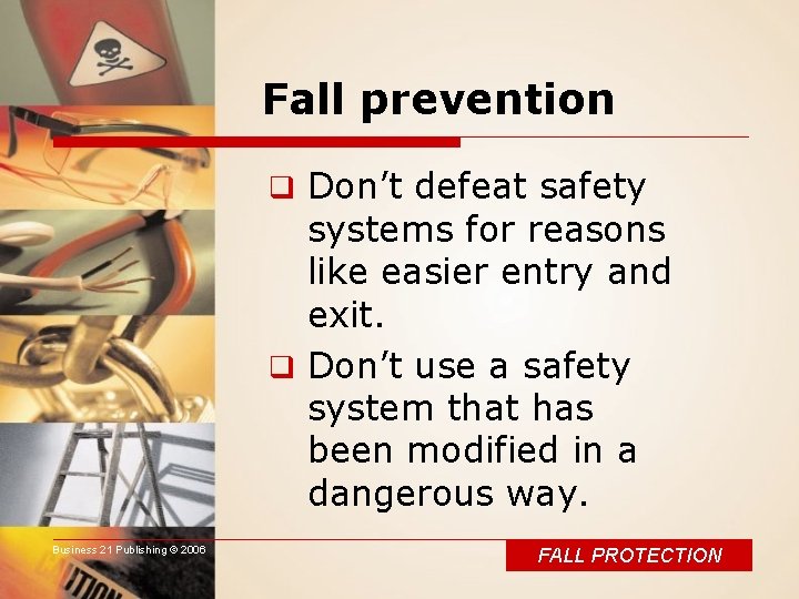 Fall Protection The Business 21 Publishing Safety Training