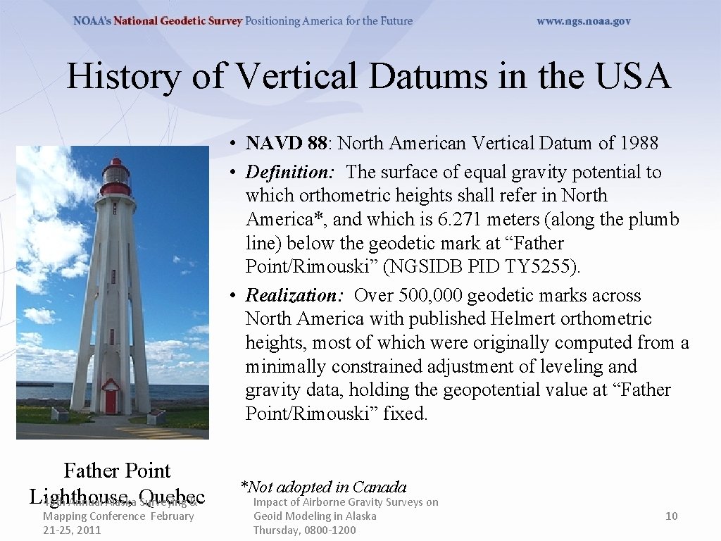 45 th Annual Alaska Surveying Mapping Conference February
