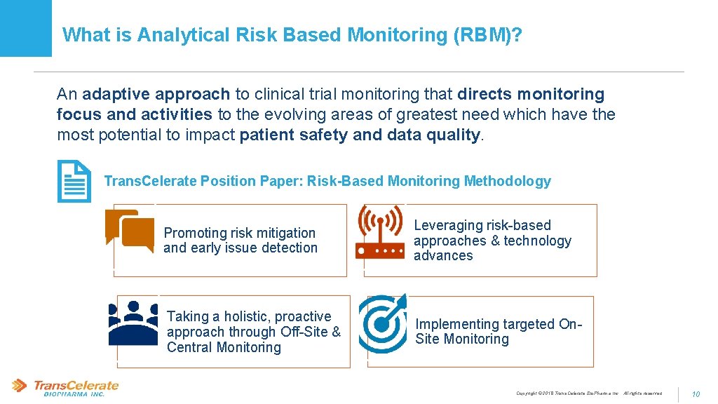 Risk Based Monitoring RBM Overview 25 June 2020