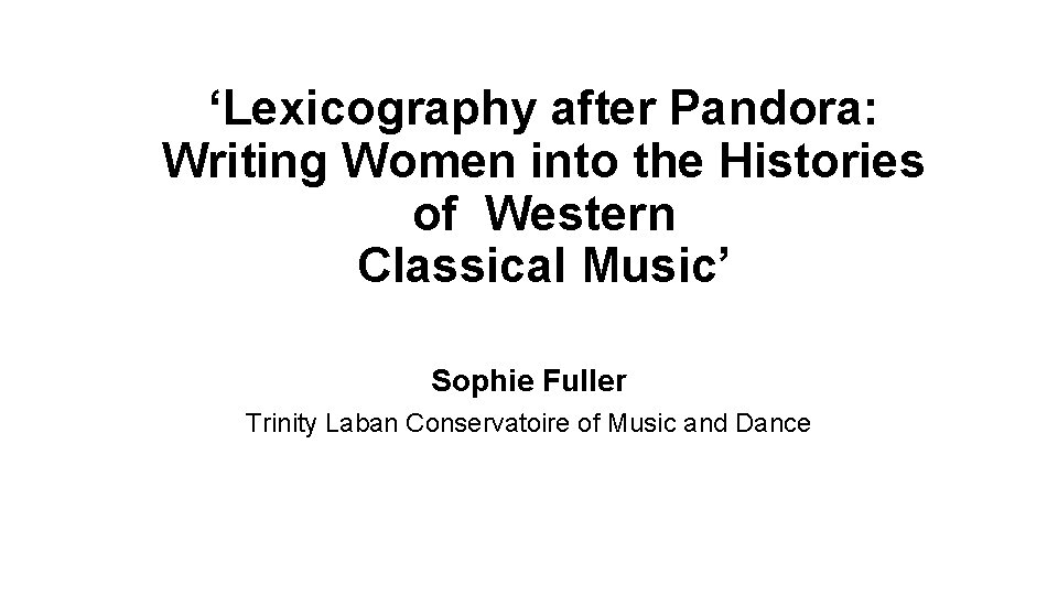 Lexicography after Pandora Writing Women into the Histories
