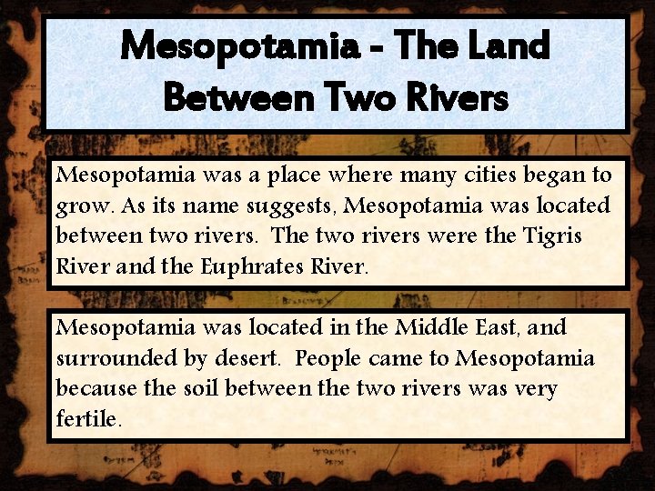 Chapter 2 The Fertile Crescent Section 1 The