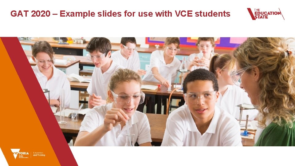 GAT 2020 Example slides for use with VCE