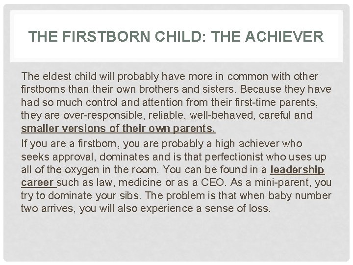 ORDER OF BIRTH PROFILES Its the roles we