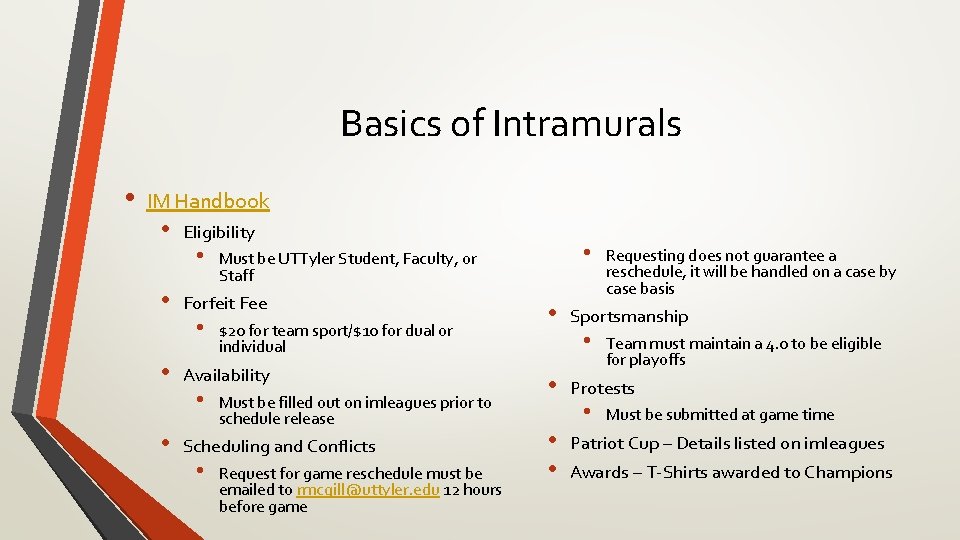 Intramural Captains Meeting Indoor Soccer Basics of Intramurals
