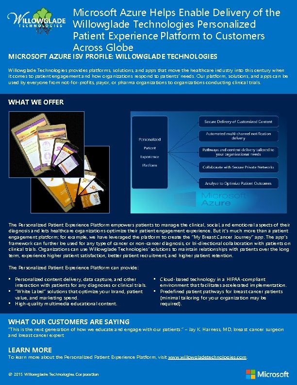 Microsoft Azure Helps Enable Delivery of the Willowglade