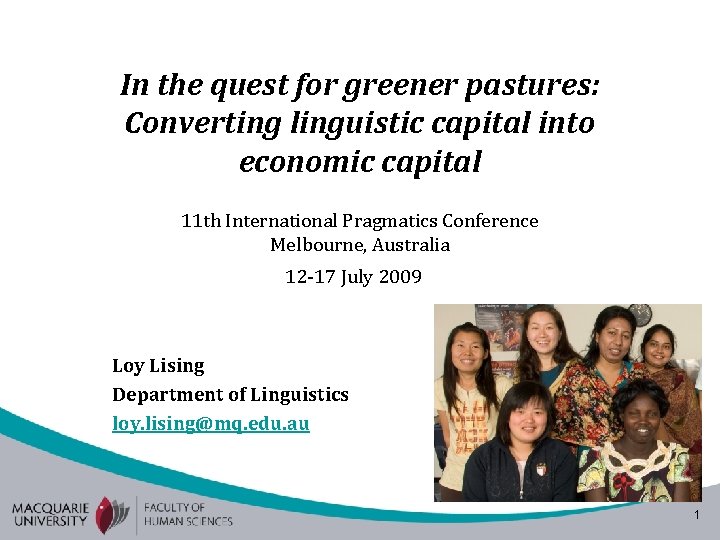 In the quest for greener pastures Converting linguistic