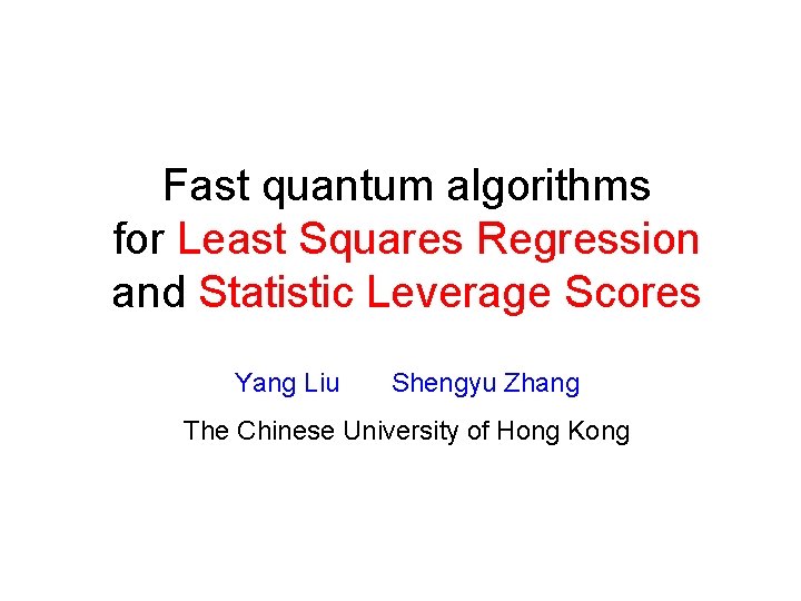 Fast quantum algorithms for Least Squares Regression and