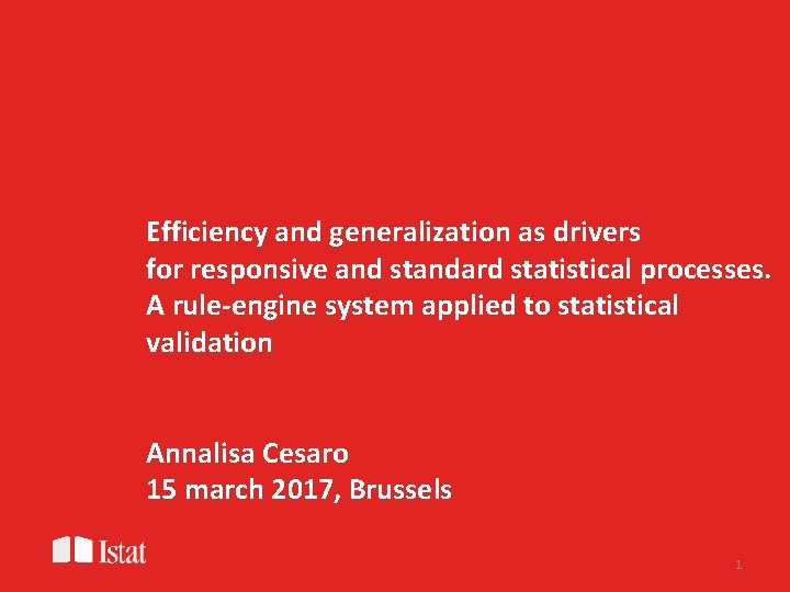 Efficiency and generalization as drivers for responsive and