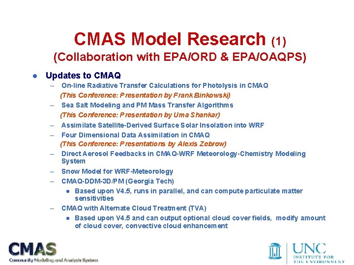 Center for Community Modeling and Analysis System CMAS