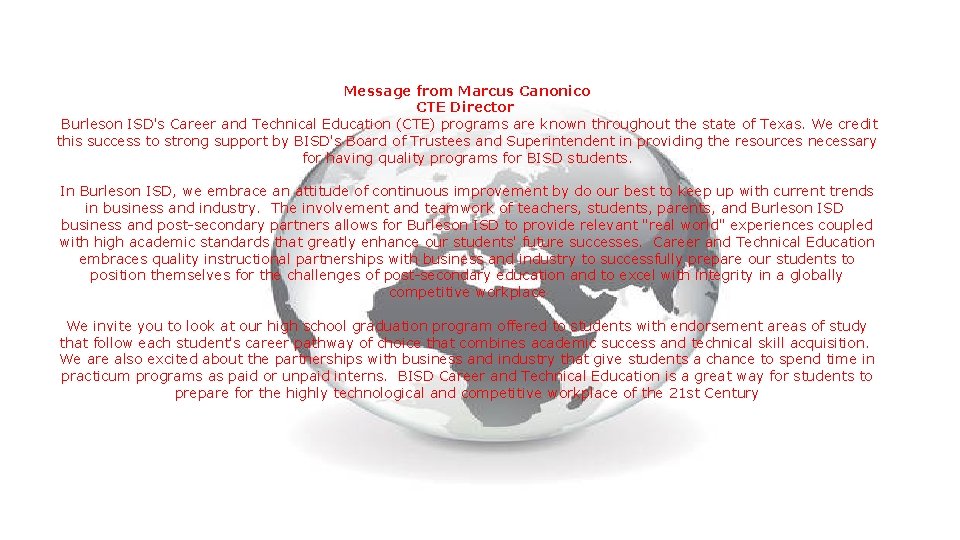 Message from Marcus Canonico CTE Director Burleson ISDs