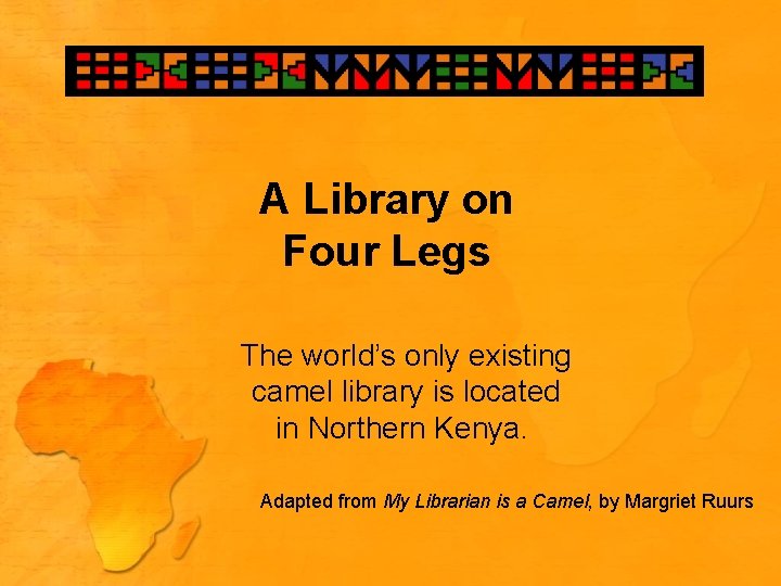 A Library on Four Legs The worlds only
