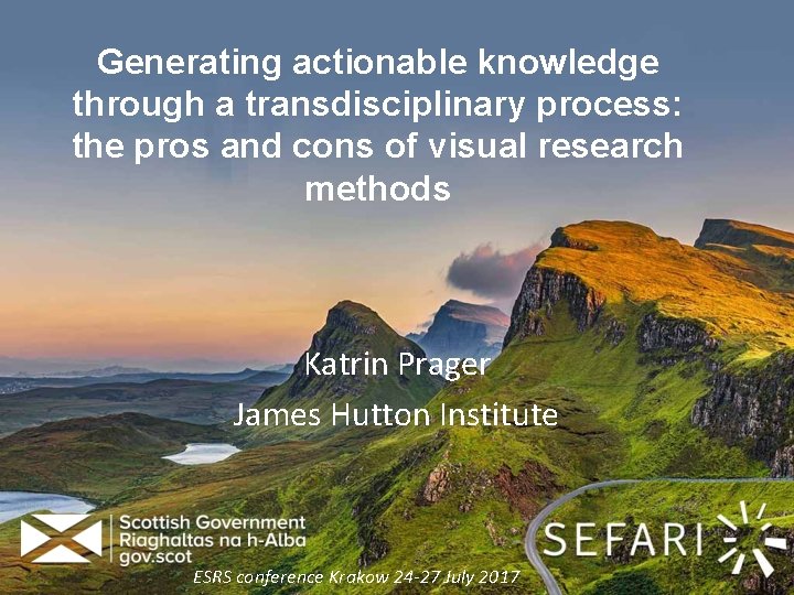 Generating actionable knowledge through a transdisciplinary process the