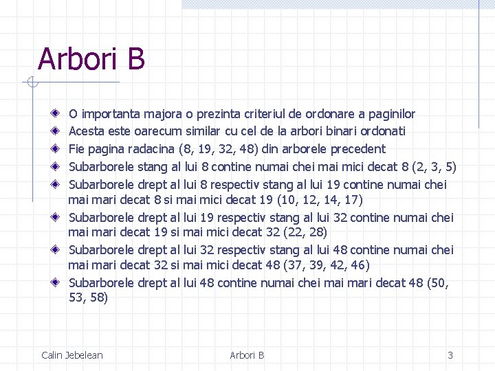 Arbori B Arborii B formeaza o categorie speciala