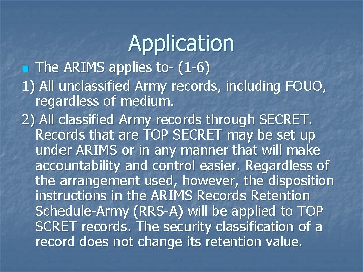 Army Records Information Management System ARIMS Objectives and