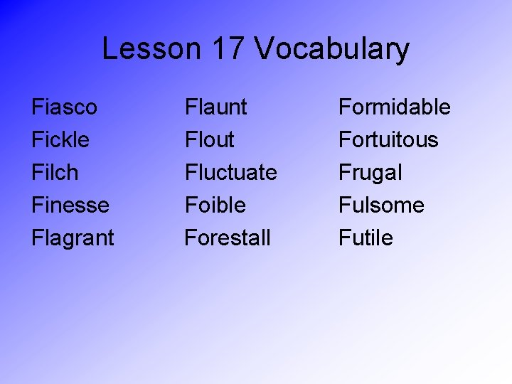 Building and Enriched Vocabulary Lesson 17 Lesson 17
