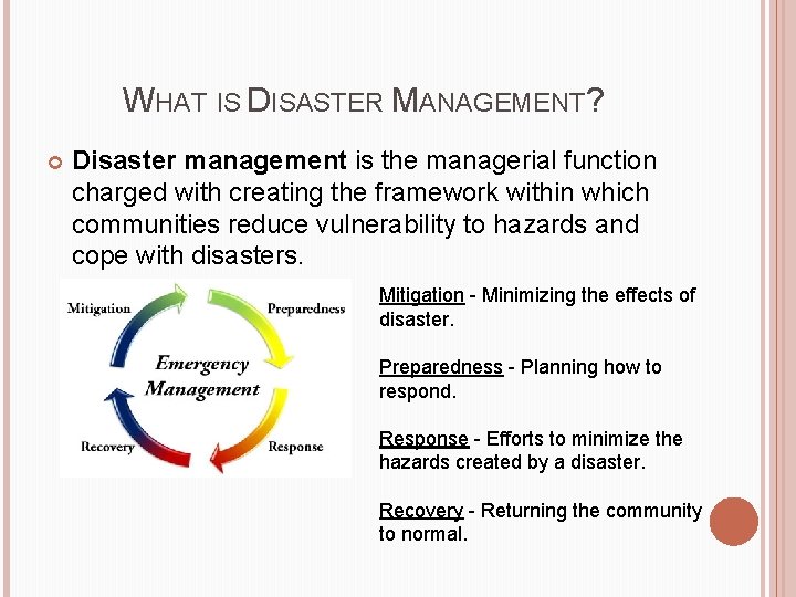 ROLE OF NGOS IN DISASTER MANAGEMENT WHAT IS