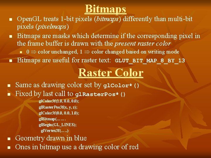 CSC 461 Lecture 25 Discrete Techniques Objectives n