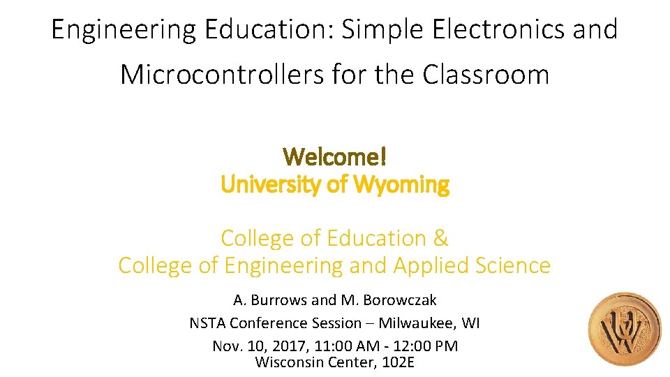 Engineering Education Simple Electronics and Microcontrollers for the