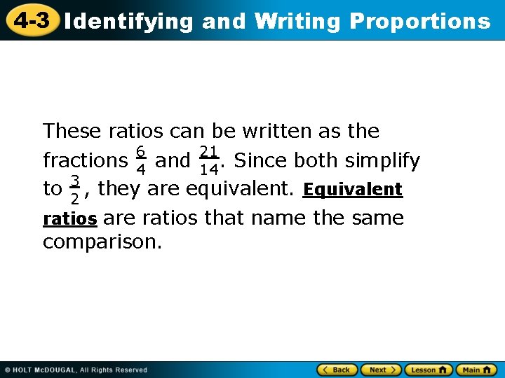 4 3 Identifying and Writing Proportions Warm Up