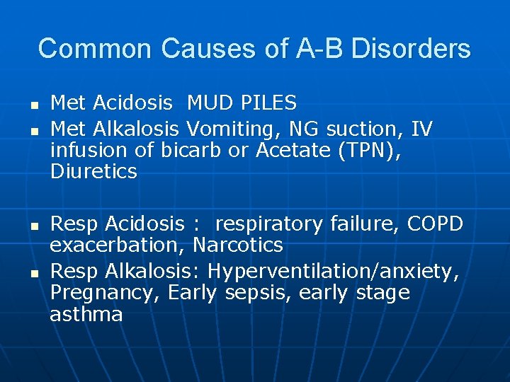 Approach to Acid Base Jeff Kaufhold MD FACP